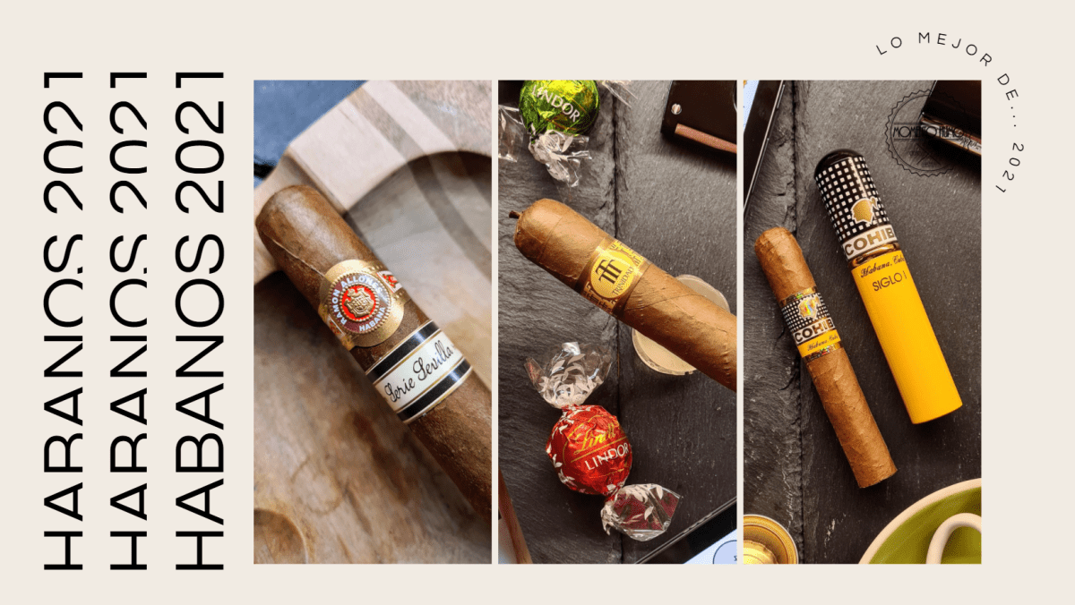 Lo mejor de… HABANOS 2021 – CLUB MOMENTO HUMO